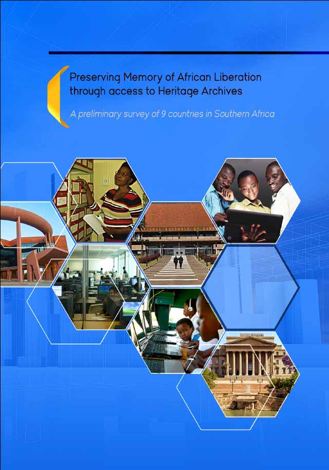 Preserving Memory of African Liberation through access to Heritage ...